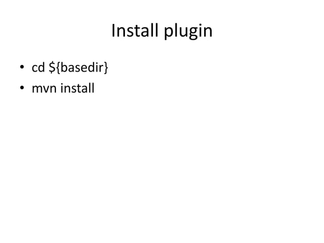 My First MOJO Plugin | PPT