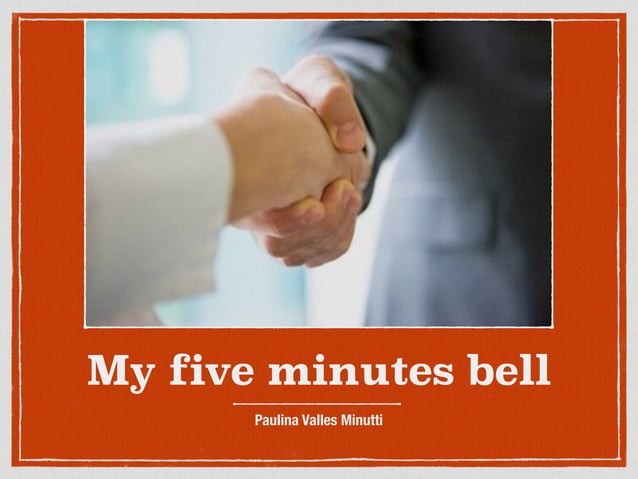 My five minutes bell | PPT