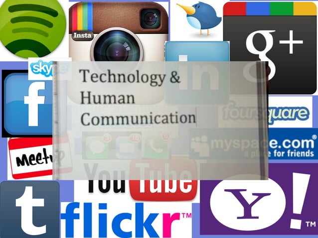 Technology and Human Communication, Social Interaction | PPT