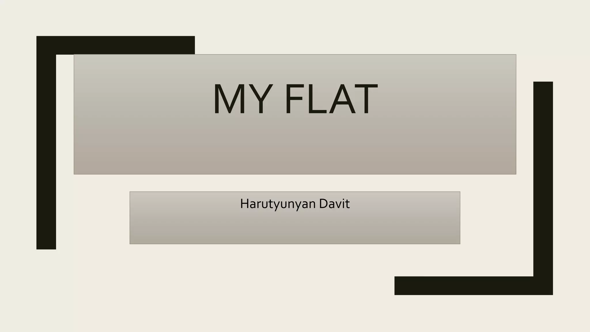 My flat | PPTX