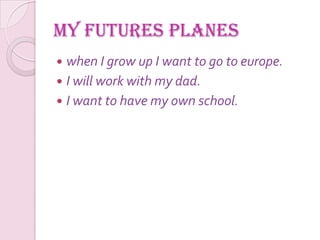 My futures planes | PPTX