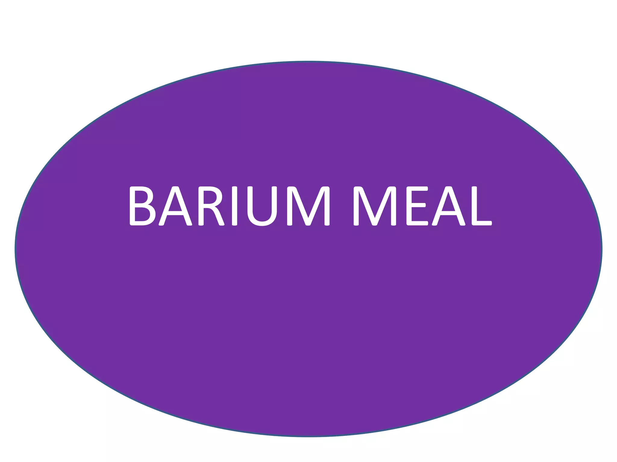Learn Barium Meal & Follow Through | PPTX