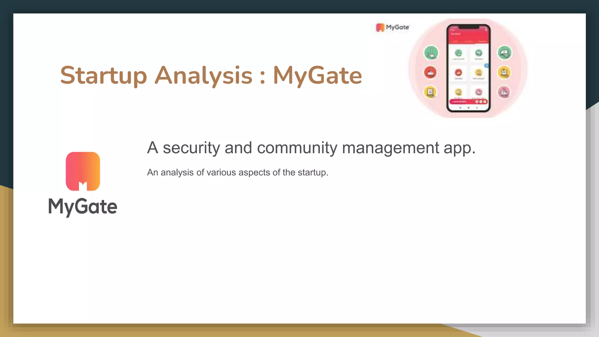 My Gate _ Startup Analysis presentation.pptx