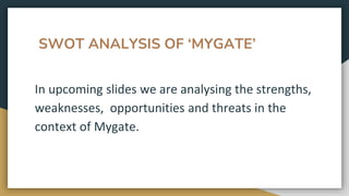 My Gate _ Startup Analysis presentation.pptx