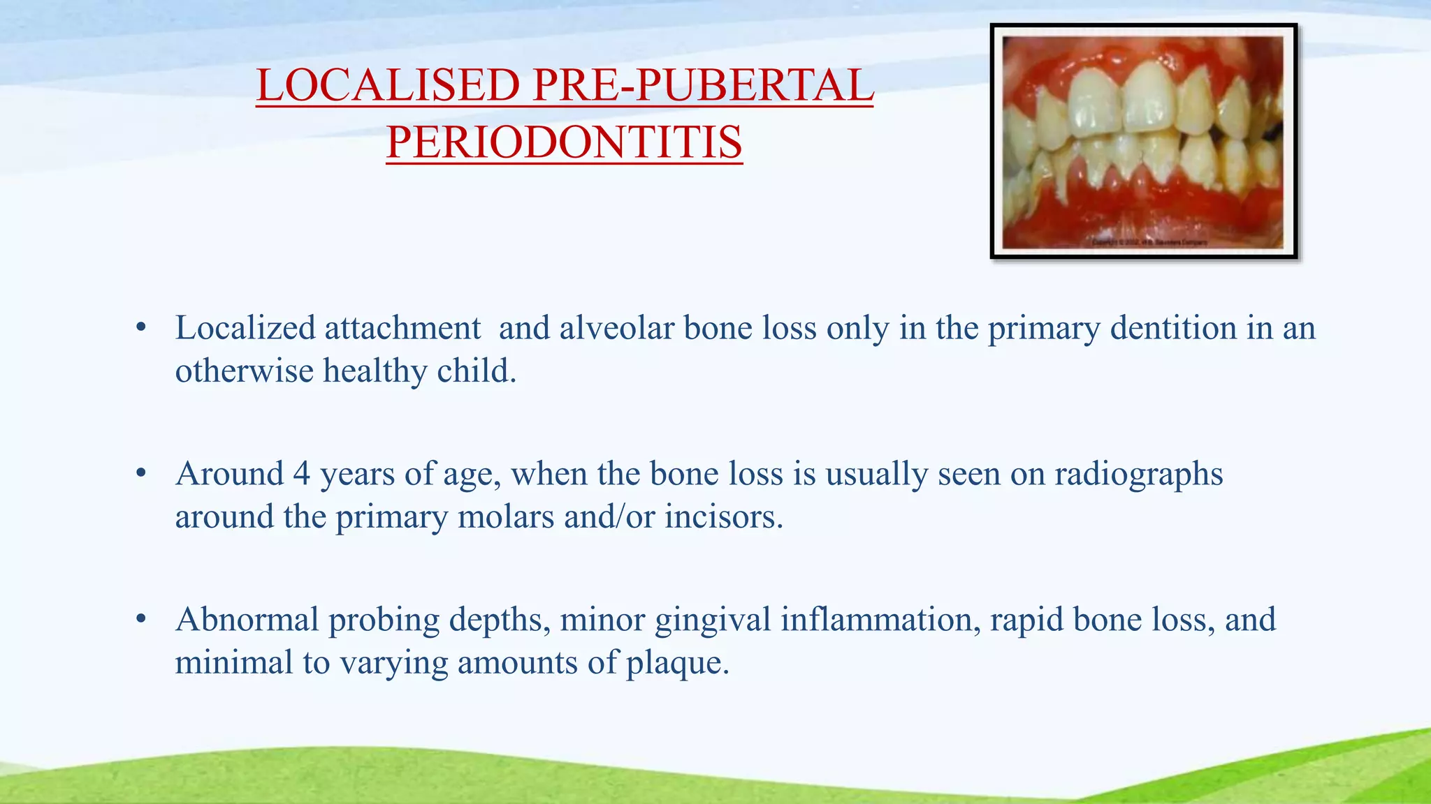Gingival and periodontal diseases in children | PPTX