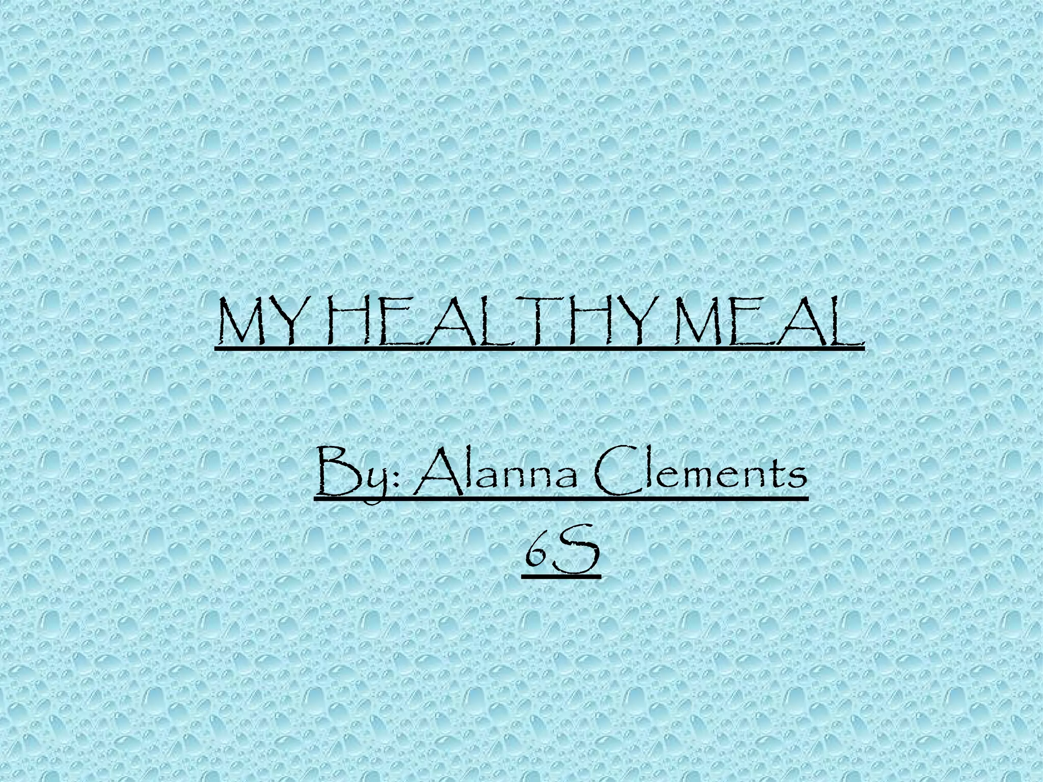 My healthy meal_ | PPT