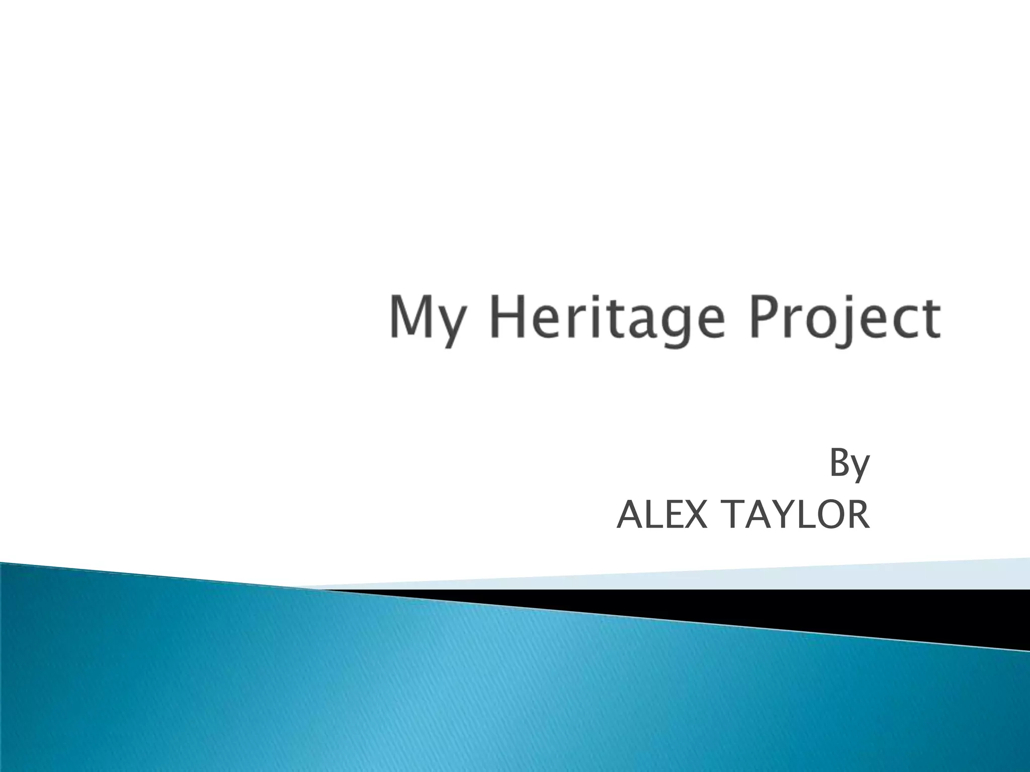 My Heritage Projectalex 311nt | PPTX