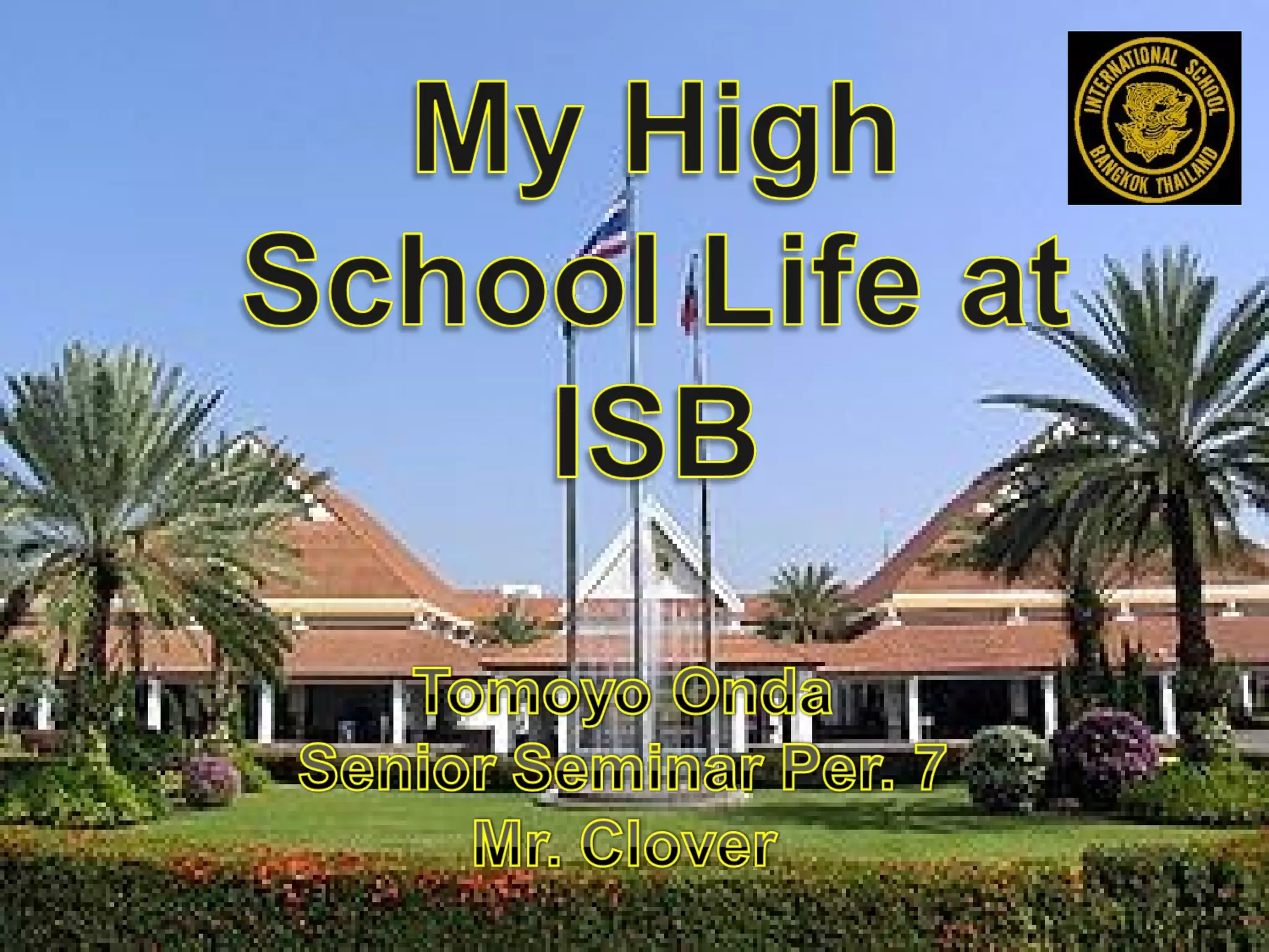 My high school life | PPT