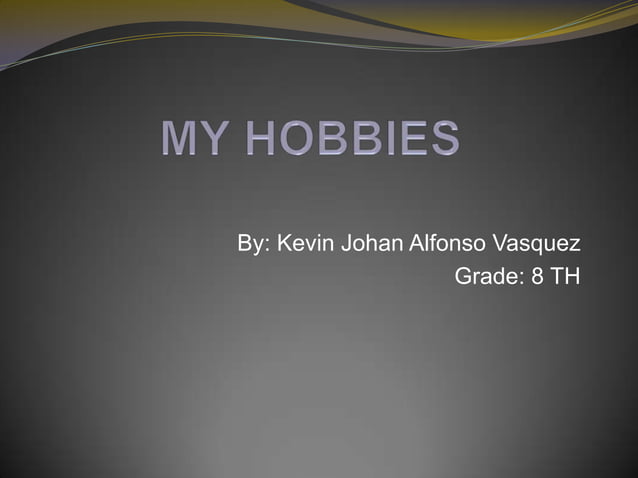 My hobbies | PPT