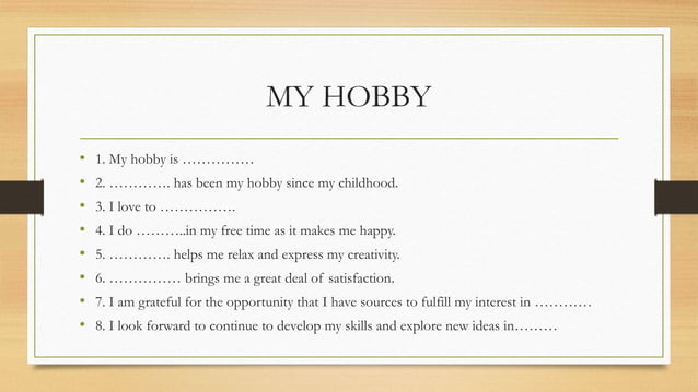 MY HOBBY presentation classes 6-8 science | PPT