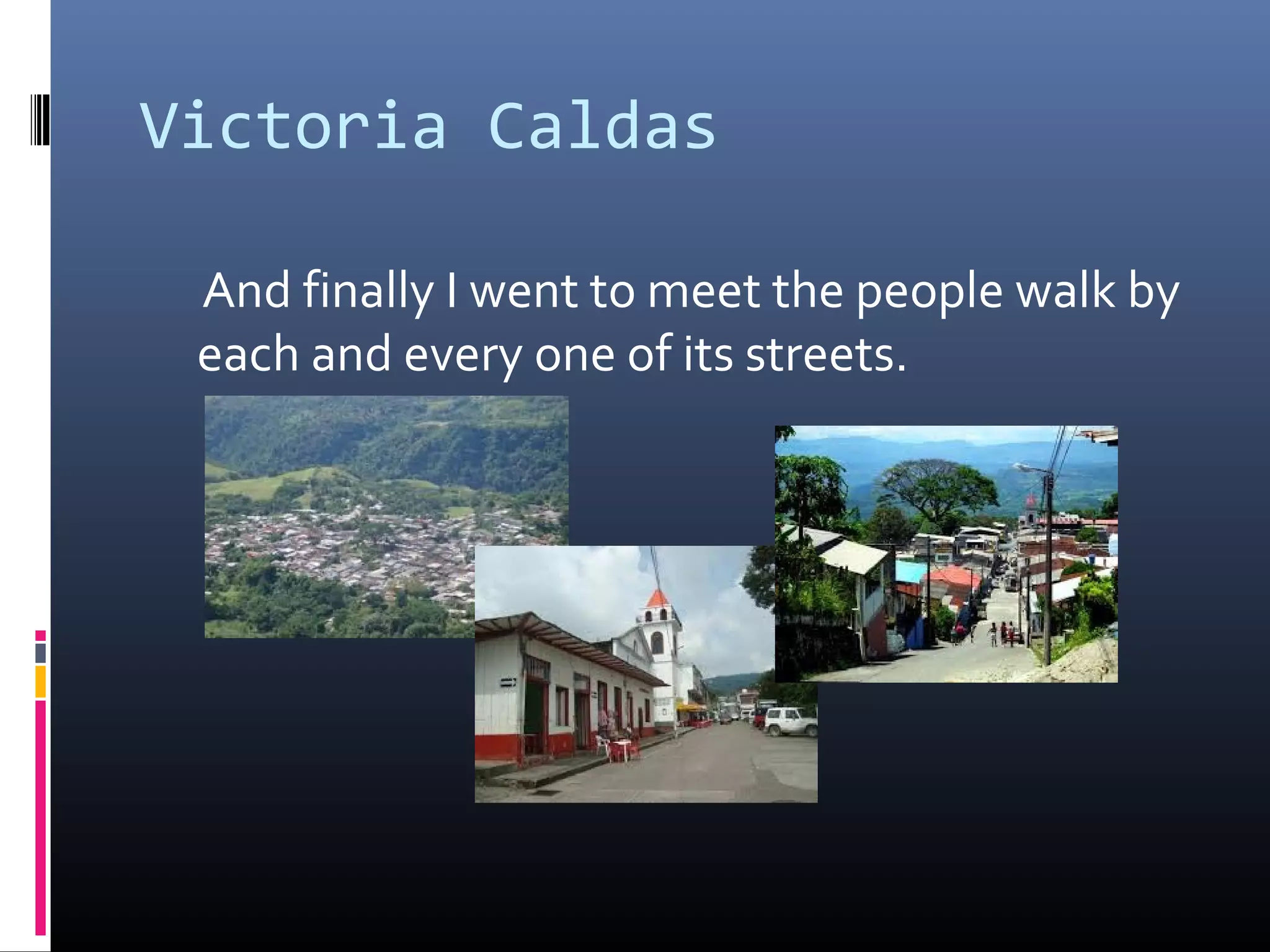 My holiday in victoria caldas | PPT | Food & Drink