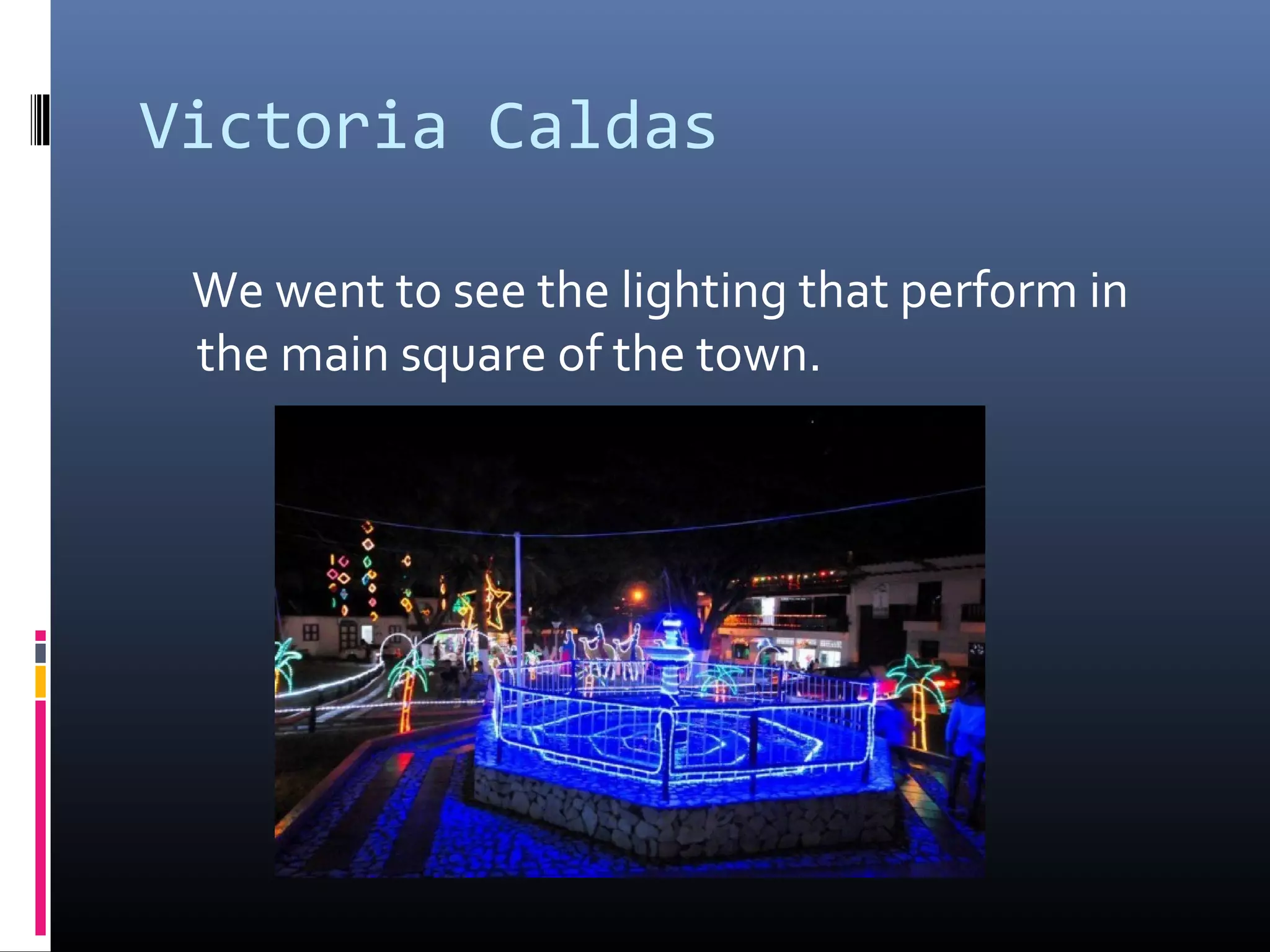 My holiday in victoria caldas | PPT | Food & Drink