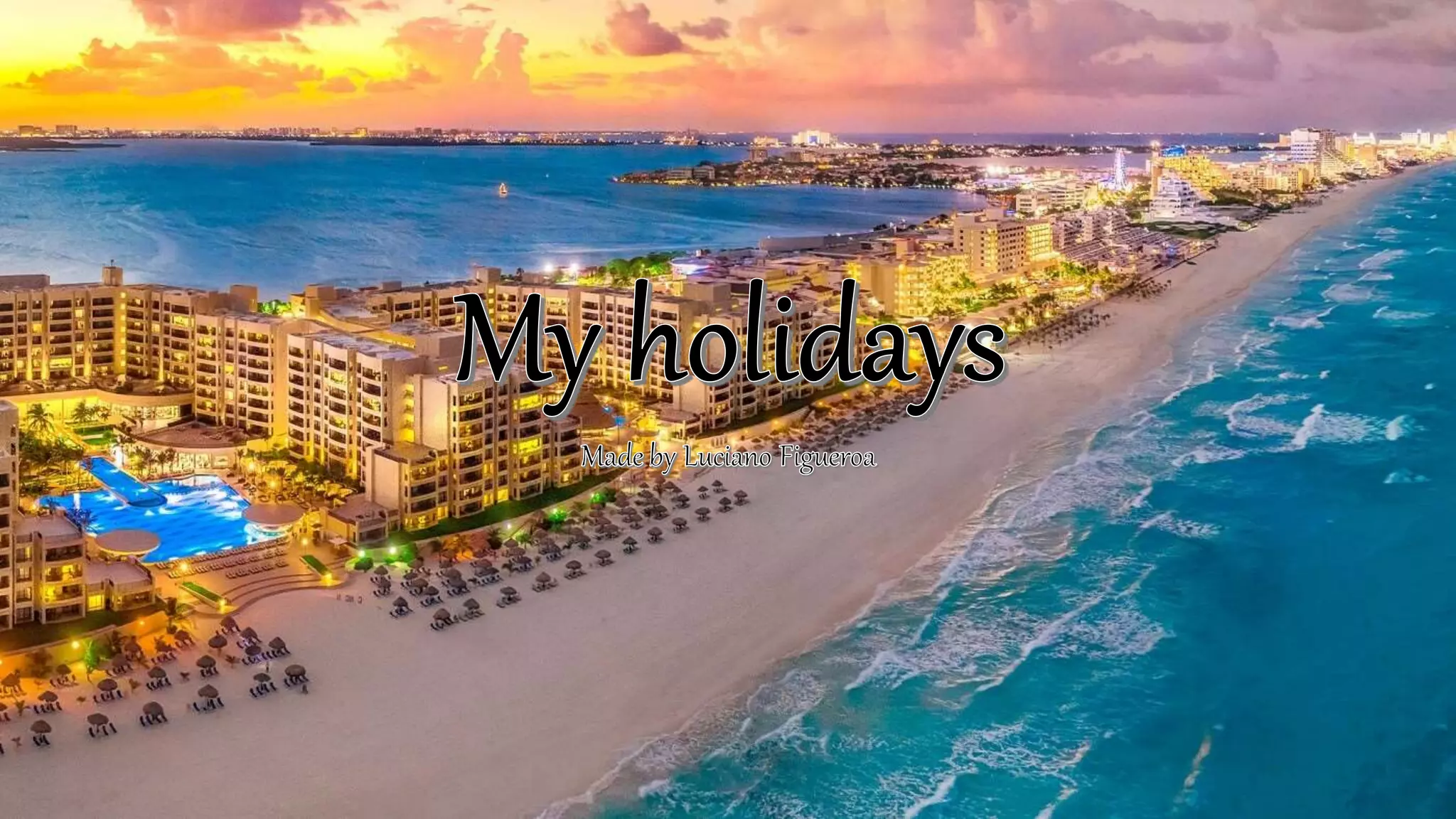 My holidays.pptx