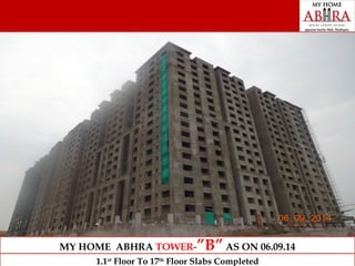 My home abhra status report as on 6th sep,2014 | PPT