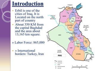 My home town iraq ,erbil ka 6563 sarah hazim p65407 | PPTX