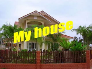 My House | PPT