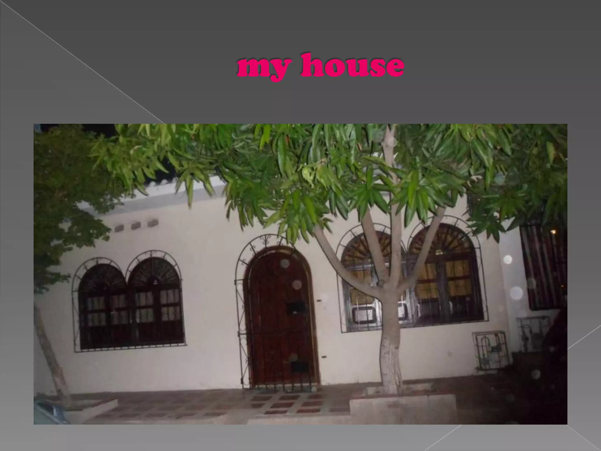My house | PPT