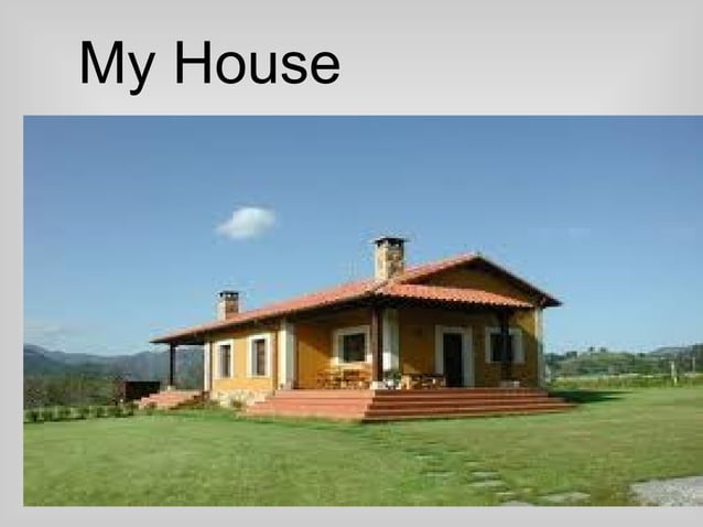 My house | PPT