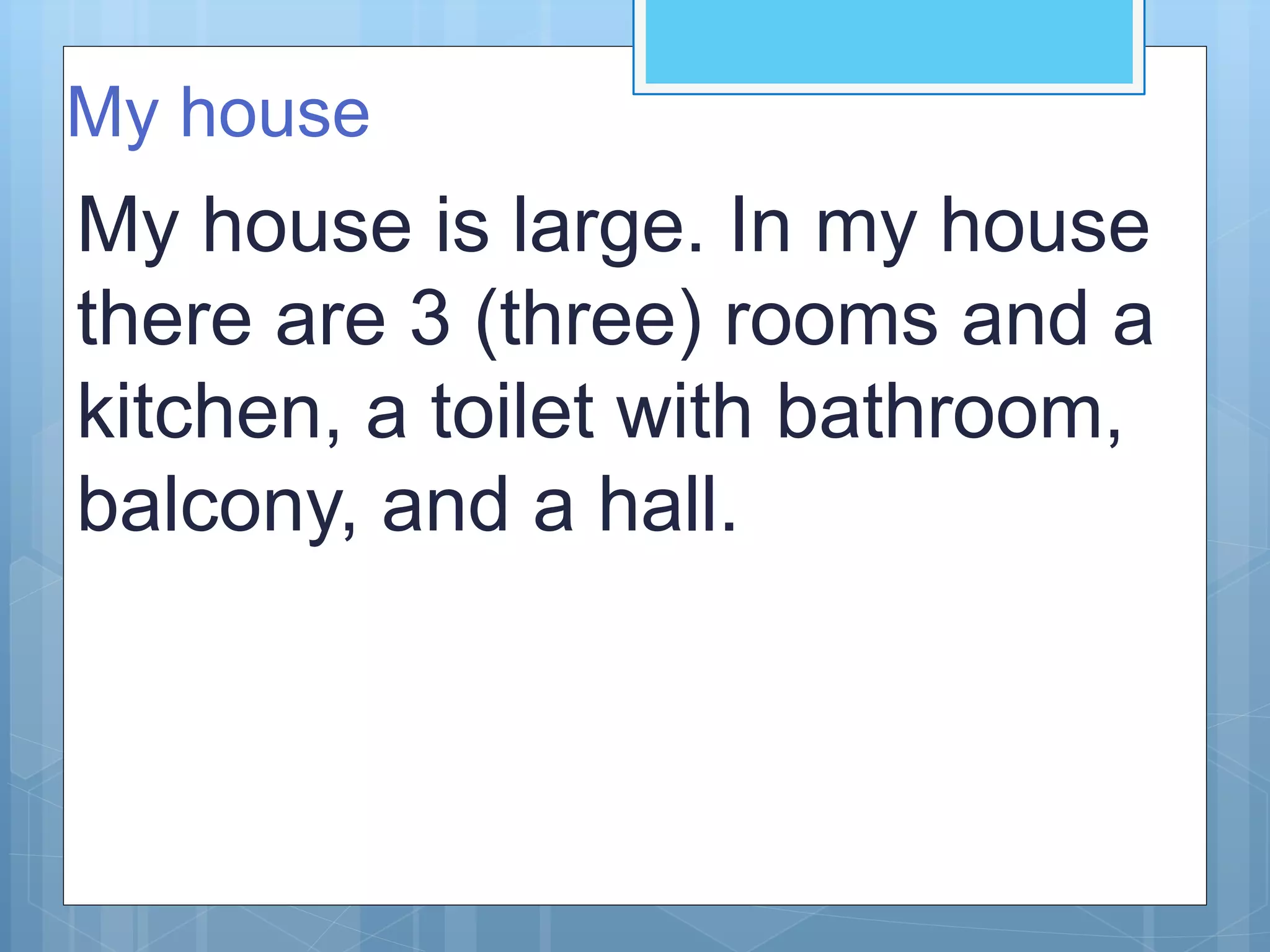 My house presentation | PPTX