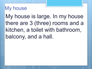 My house presentation | PPTX