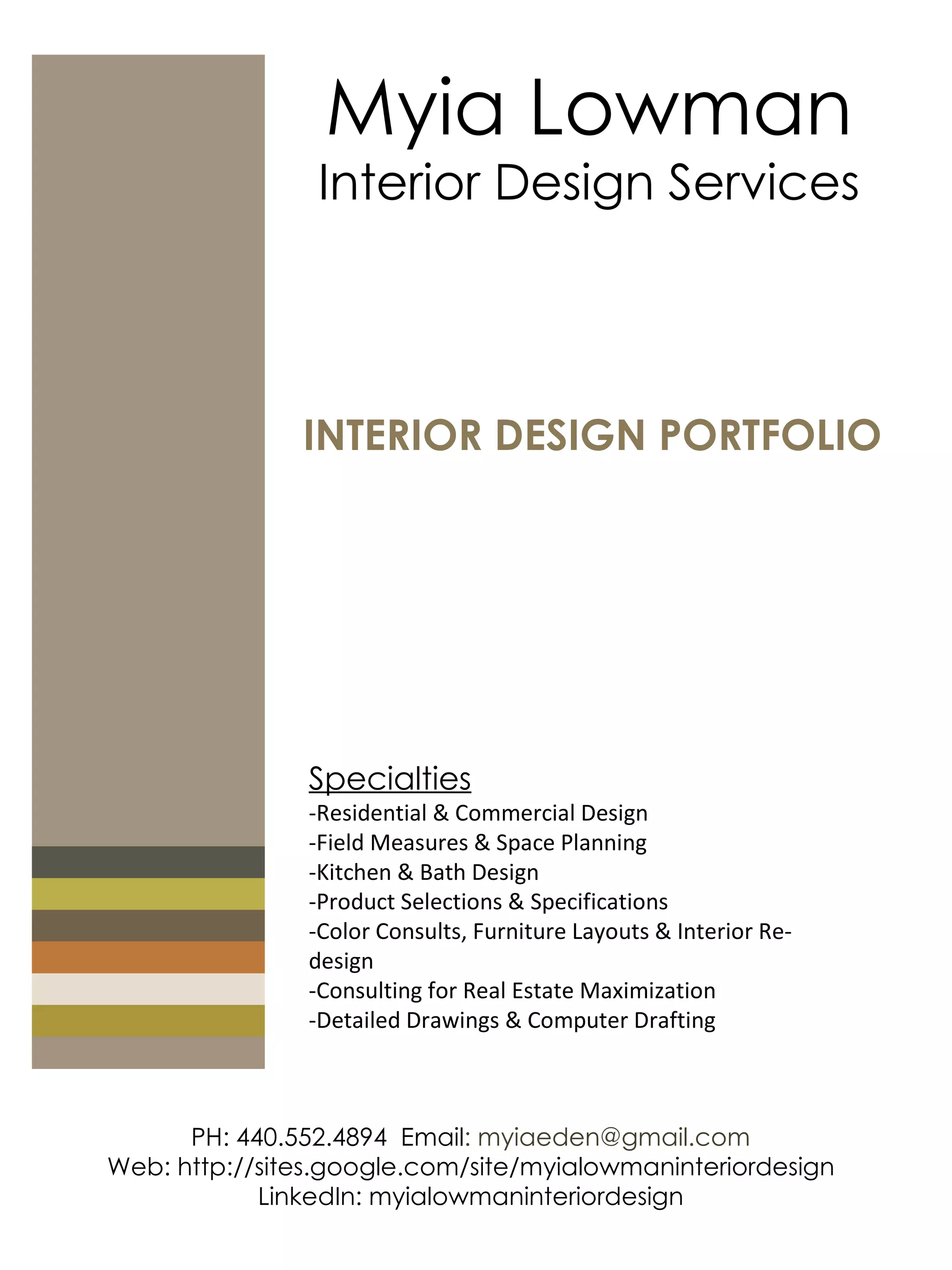Myia Lowman Interior Design Portfolio 11 2009 | PPT