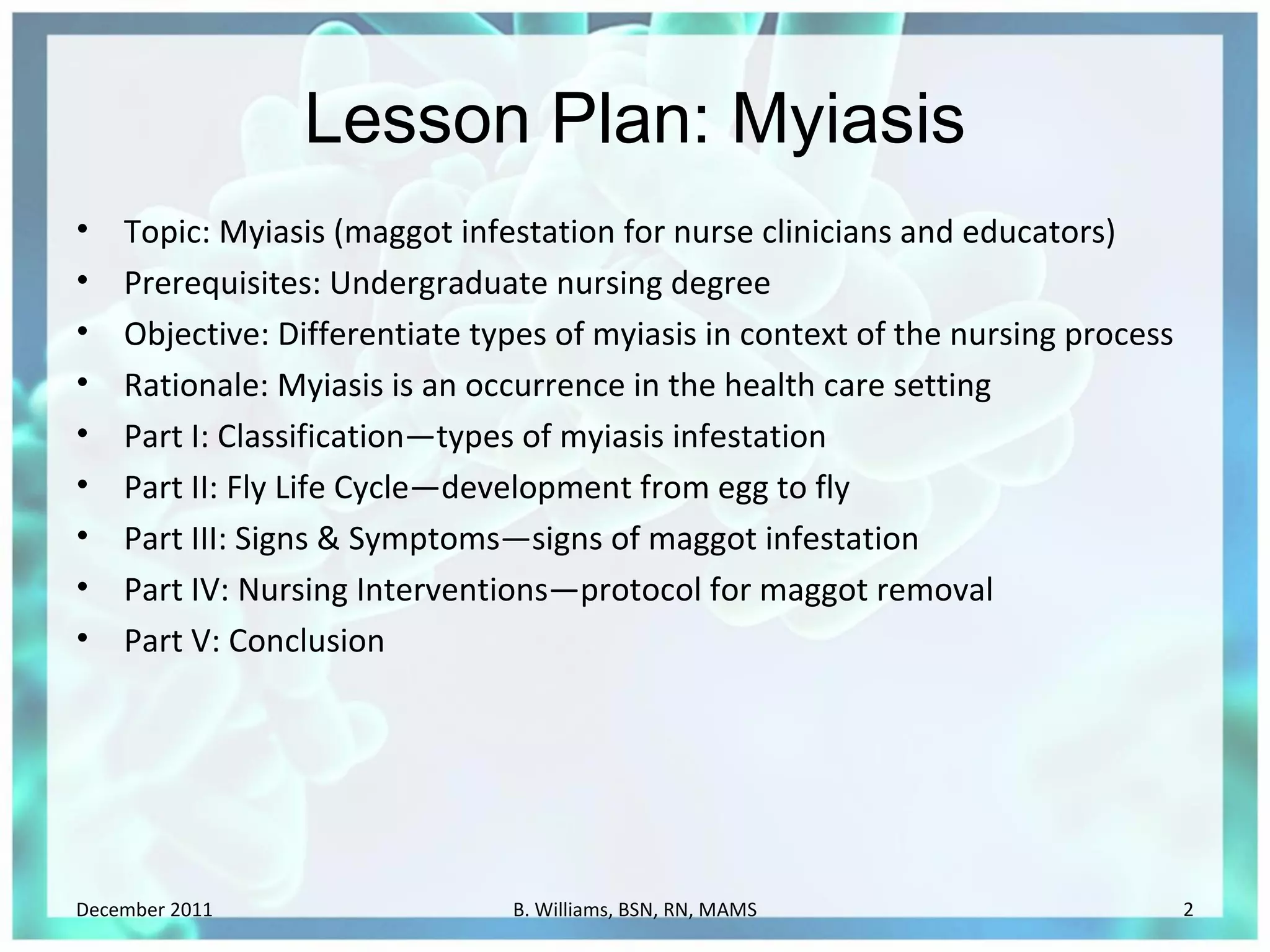 Myiasis: Nursing Intervention | PPS