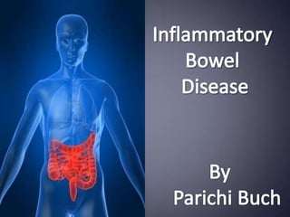 Inflammatory bowel disease | PPT