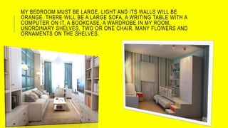 My ideal home | PPTX