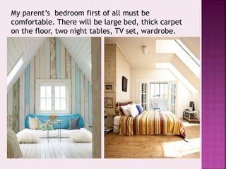 My ideal home | PPTX