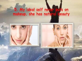 MY IDEAL SELF 1.pptx