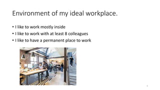 my ideal workplace.pptx