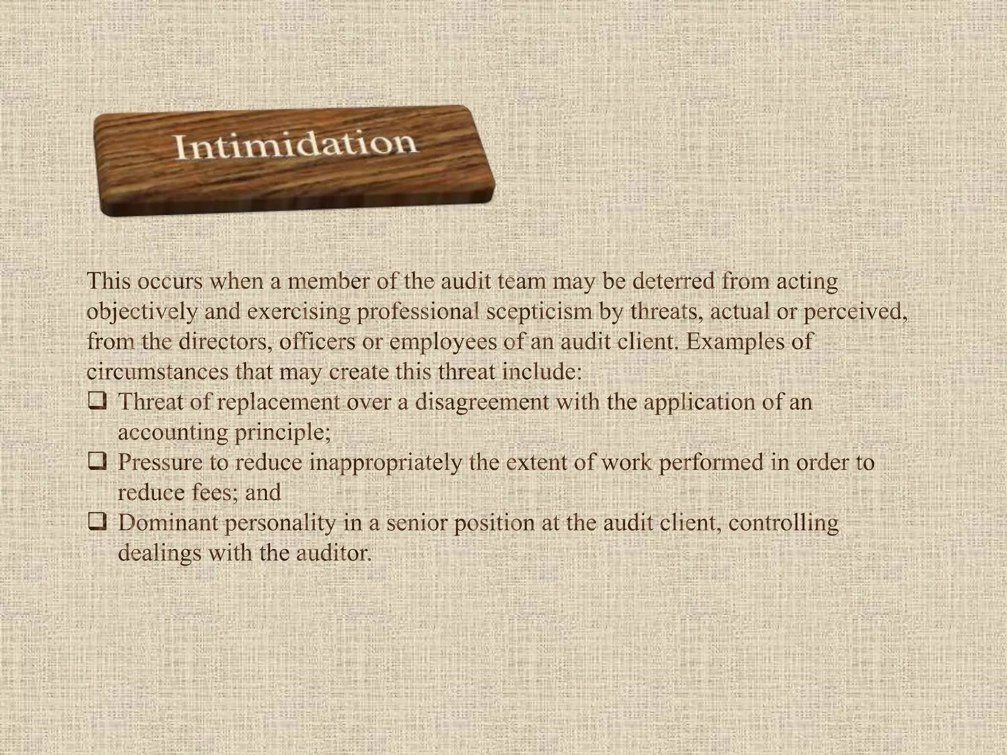 Presentation on The Factors Affecting Auditor Independence of an ...