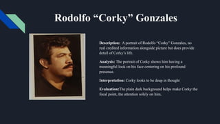 Event Presentation on the Corky Gonzales Online Exhibit | PPTX