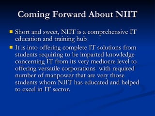 My Interpretation about NIIT and Crest Academy | PPT