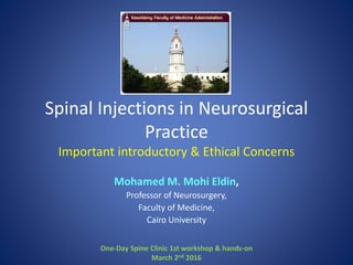 Injections in Spine Practice: introductory concerns | PPTX