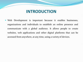 Web development it slideWeb development it slidemy web development slide-1.pptx