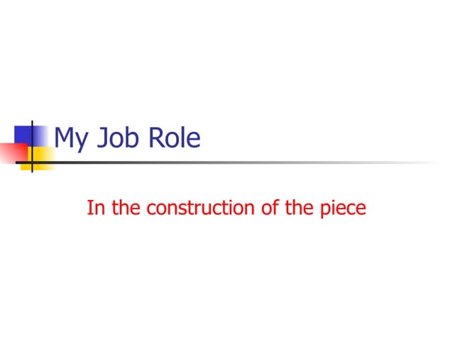 My job role | PPT