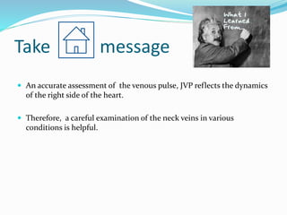 Jugular venous pressure | PPTX