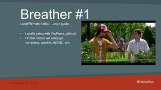 WCSTL 2014 - Powerful Deployments | PPTX | Cloud Computing | Internet