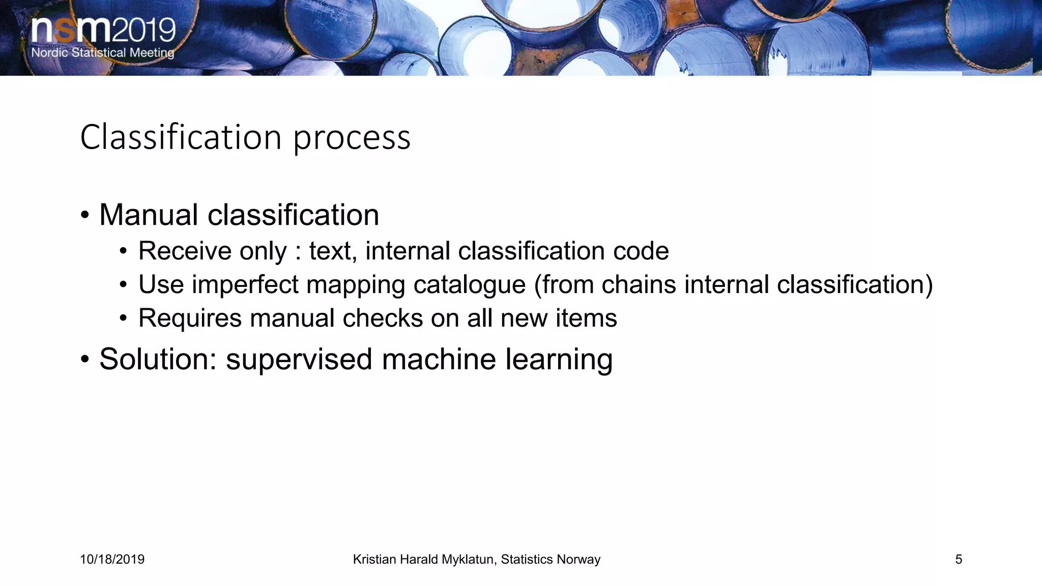 Machine learning, Kristian Harald Myklatun, Statistics Norway | PDF