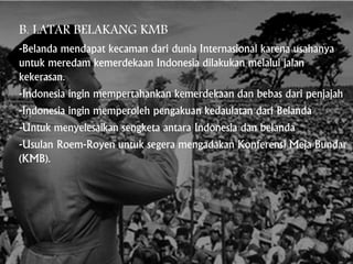 KONFERENSI MEJA BUNDAR DAN PENGAKUAN KEDAULATAN | PPTX