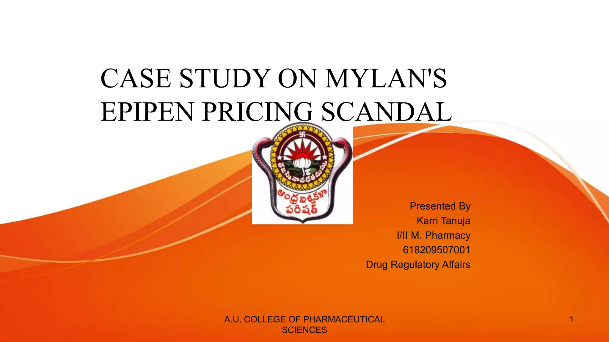 Mylan's epipen pricing scandal | PPTX