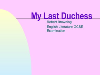 My last duchess | PPT