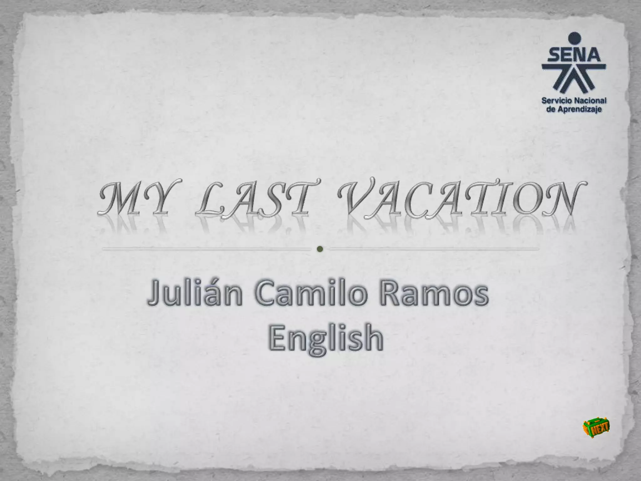 My last vacation | PPTX