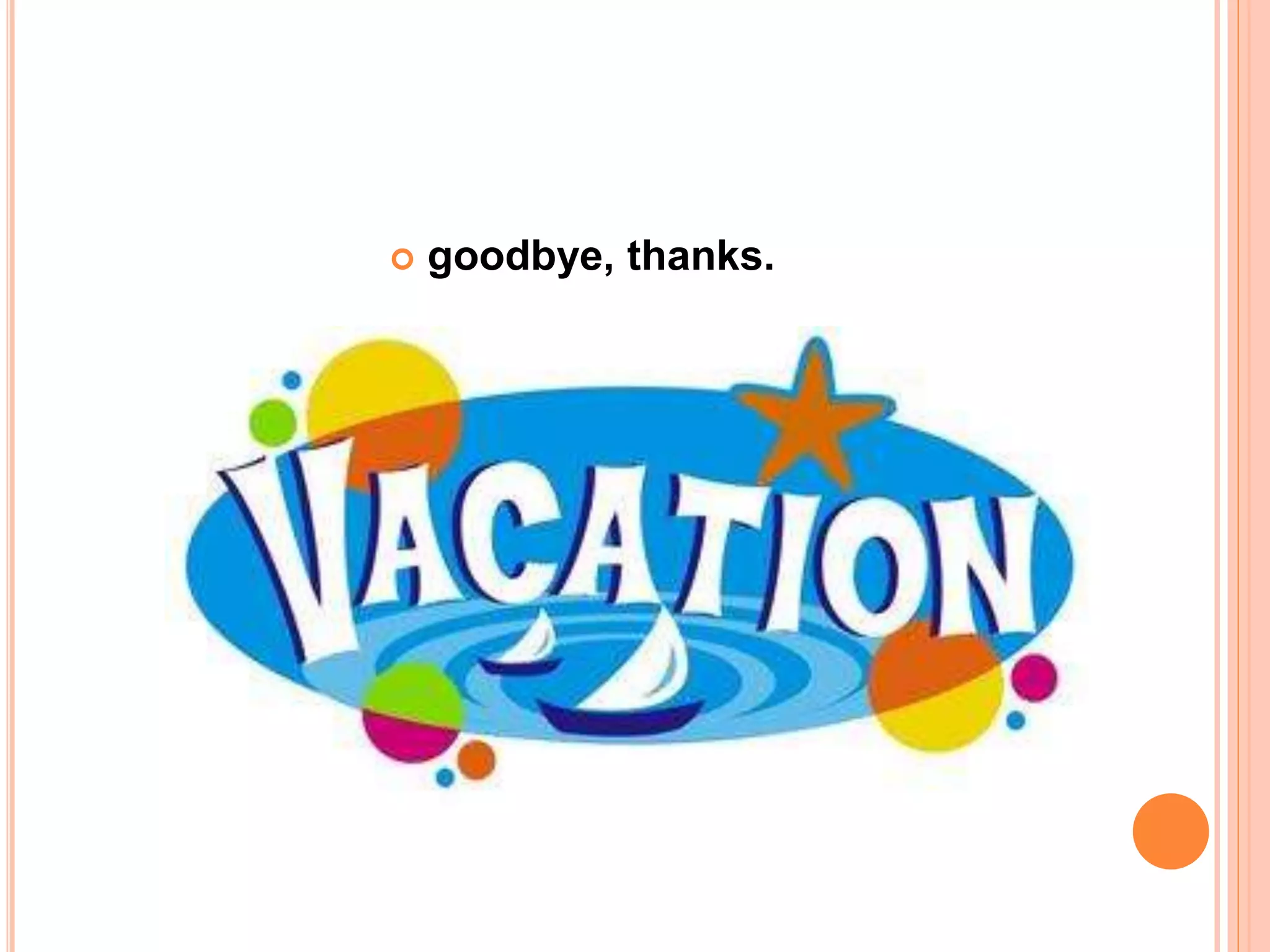 My last vacation | PPT