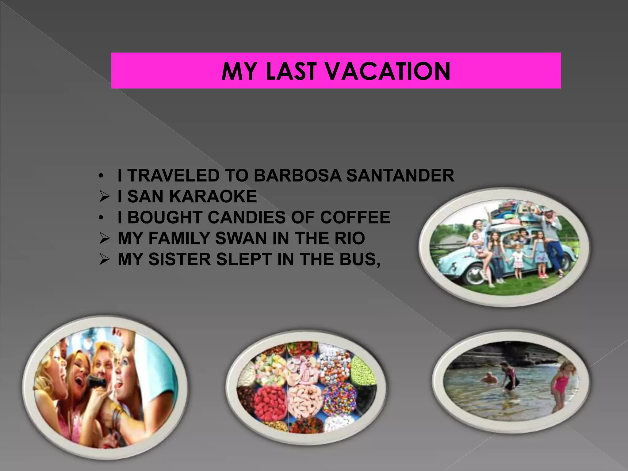 My last vacation | PPTX