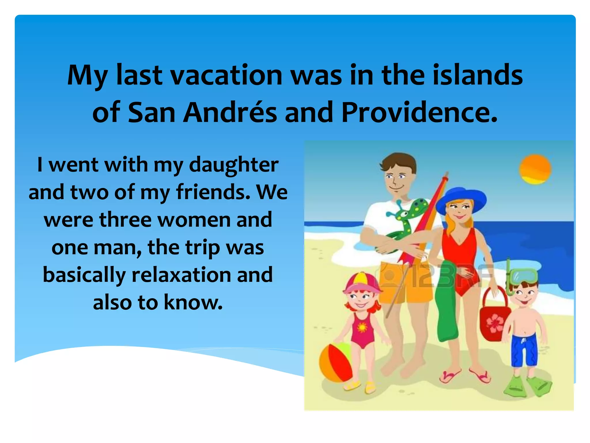 My last vacation | PPTX