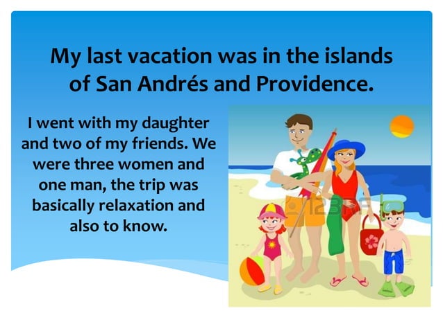 My last vacation | PPT
