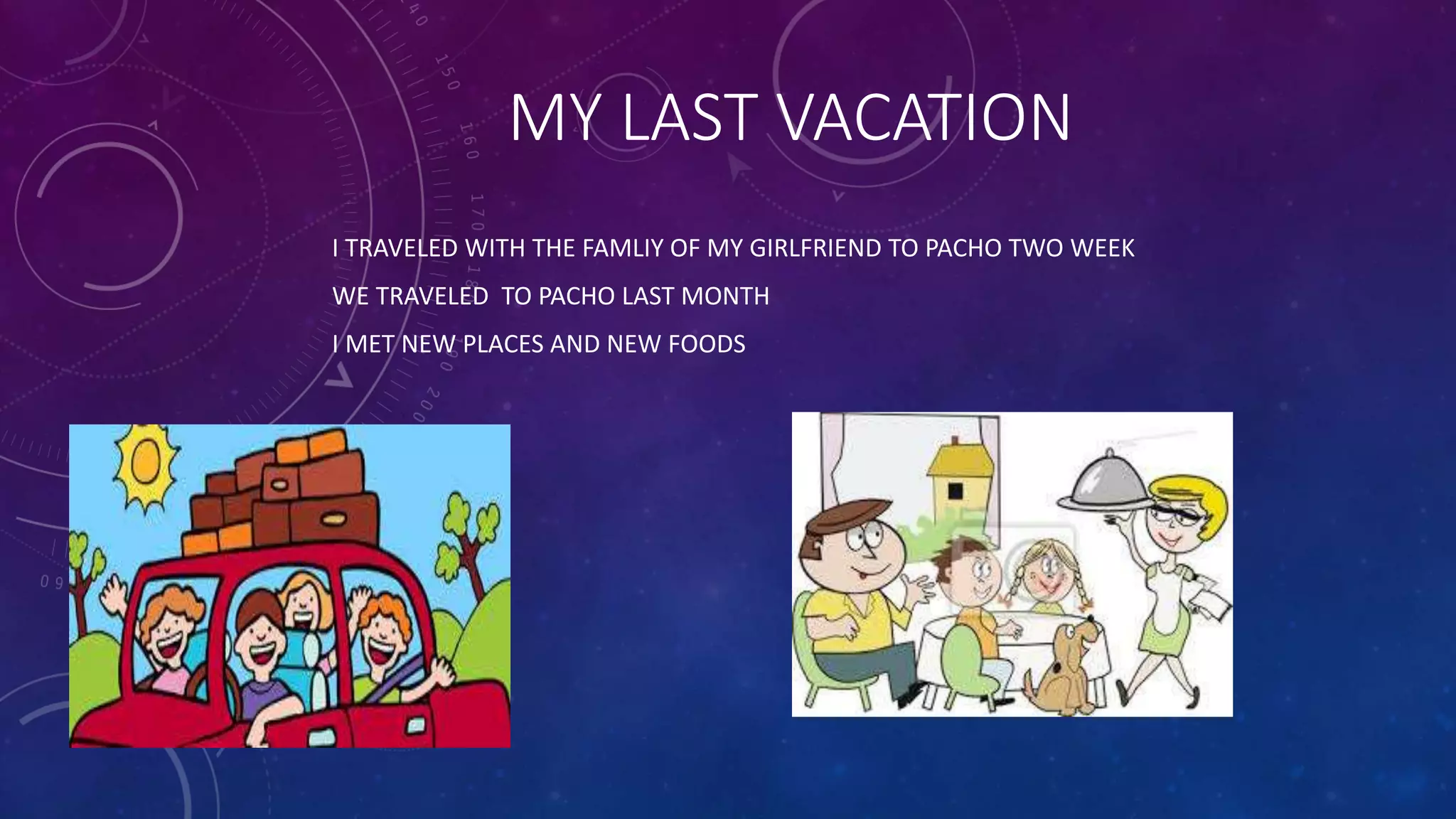 My last vacations | PPTX
