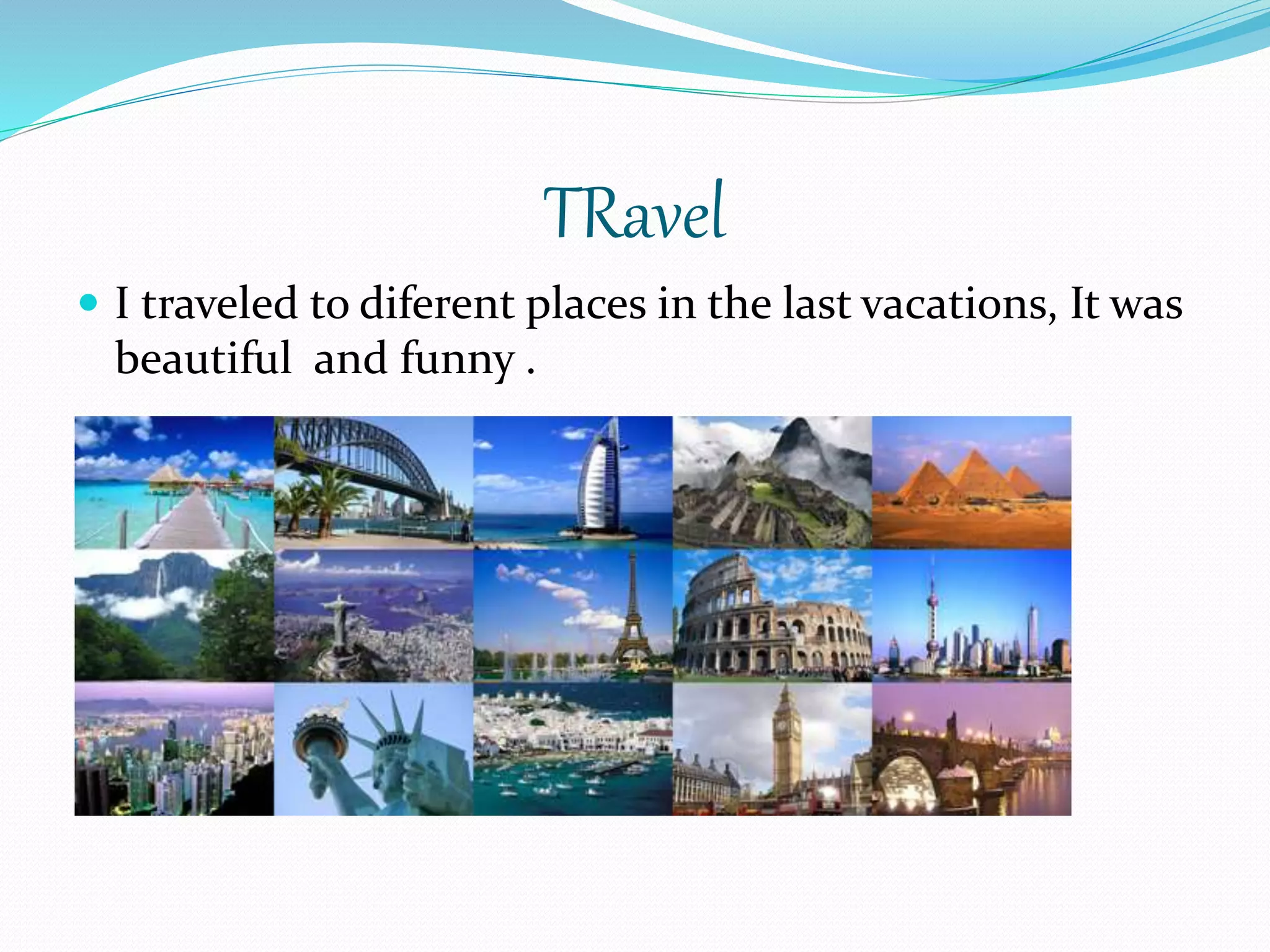 My last vacations | PPTX